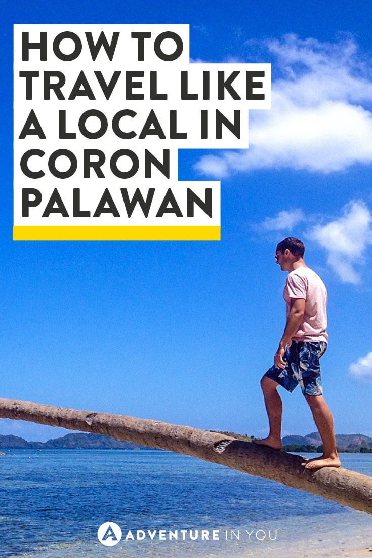 How to Travel like a Local in Coron, Palawan