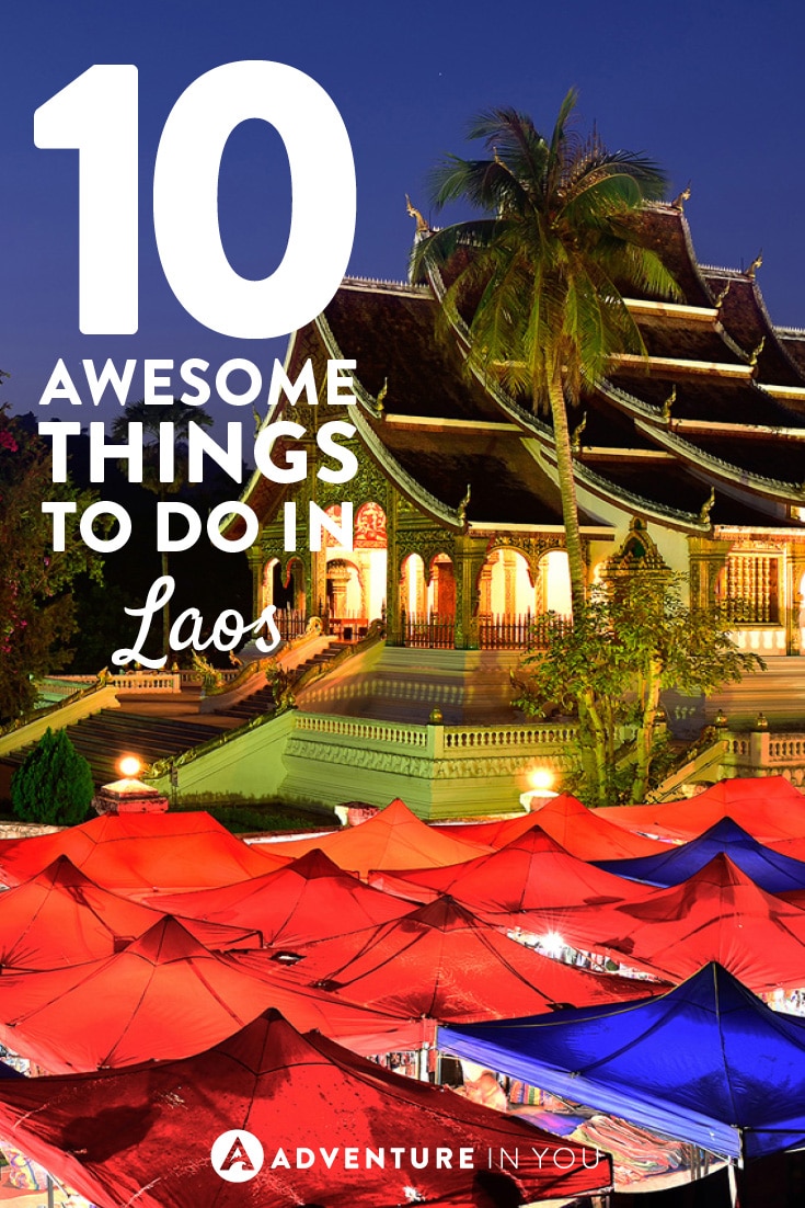 10 Awesome Things to Do in Laos
